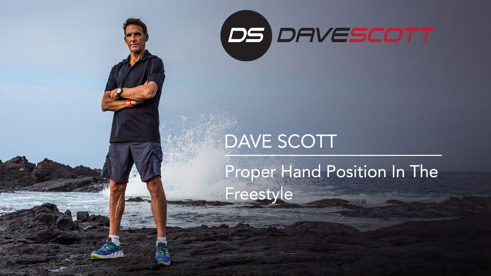 Proper Hand Position In The Freestyle - Dave Scott Inc